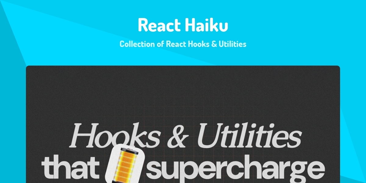 React Haiku Collection Of React Hooks And Utilities Made With Reactjs